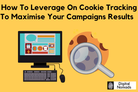 Cookie Tracking Hacks For Conversions And Lead Generation